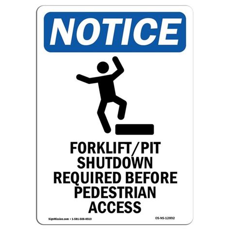 Signmission Safety Sign OSHA Notice 10 Height Aluminum Forklift