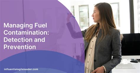 Managing Fuel Contamination Detection And Prevention
