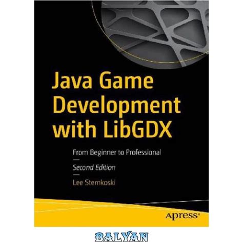 خرید و قیمت دانلود کتاب Java Game Development With Libgdx From Beginner To Professional ترب