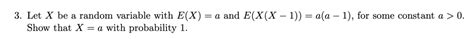 solved 3 let x be a random variable with e x a and e x x