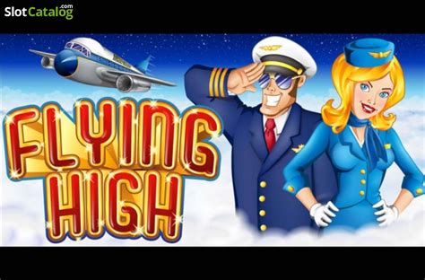 Flying High Slot Free Demo And Game Review May 2024
