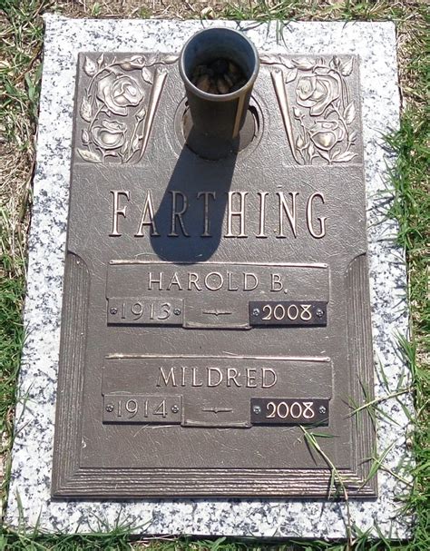 Harold Benjamin Farthing 1913 2008 Find A Grave Memorial