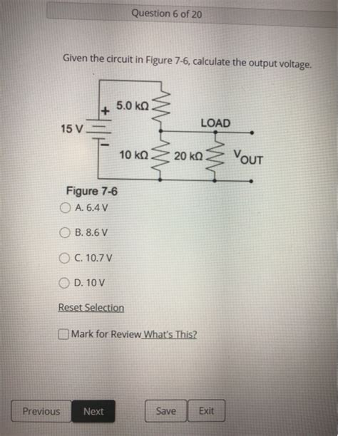 Solved Question 6 Of 20 Given The Circuit In Figure 7 6 Chegg