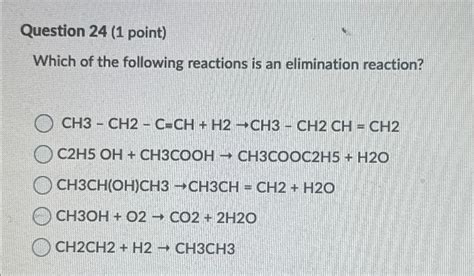 Solved Question 24 1 Point Which Of The Following Chegg Com