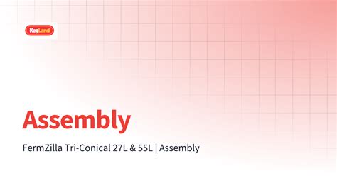 Assembly Product Documentation