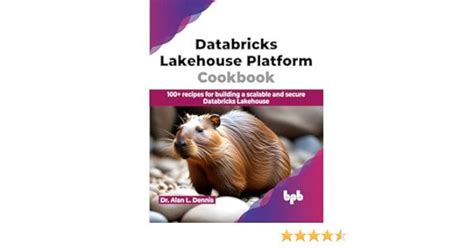 Dr Alan Dennis On Linkedin Databricks Lakehouse Platform Cookbook