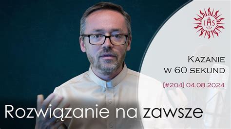 Kazanie w sekund XVIII Osiemnasta Niedziela zwykła rok B J