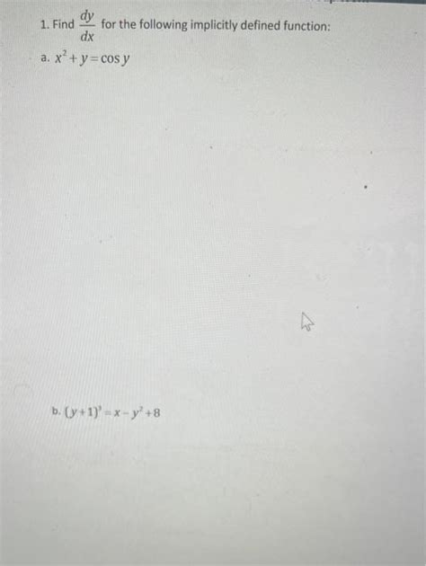Solved 1 Find For The Following Implicitly Defined