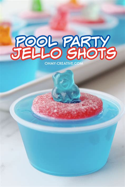 Swimmingly Good Pool Party Jello Shots Oh My Creative