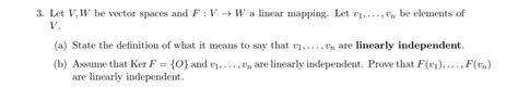 solved let v w ﻿be vector spaces and f v→w ﻿a linear