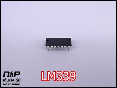Lm339 Lm339n Dip 14 Ic ไอซี 14 ขา Th