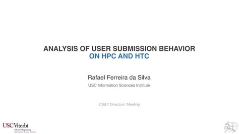Analysis Of User Submission Behavior On Hpc And Htc Ppt