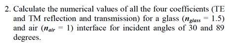 Solved Te And Tm Reflection And Transmission Te And Tm