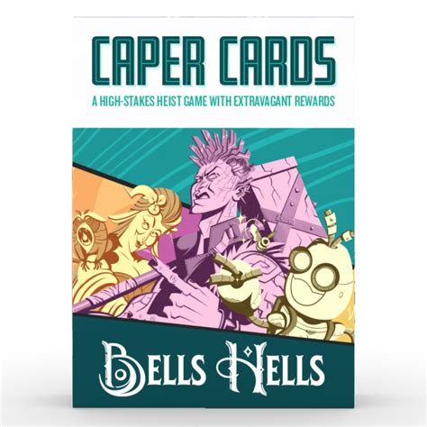 Caper Cards Bells Hells — Rules Of Play