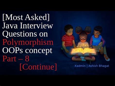 Most Asked Core Java Interview Questions On Polymorphism OOPs