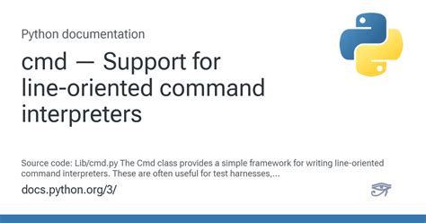 Cmd — Support For Line Oriented Command Interpreters — Python 3137 Documentation