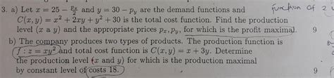 Solved A ﻿let X25 Px2 ﻿and Y30 Py ﻿are The Demand
