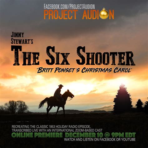 The Six Shooter Britt Ponsetts Christmas Carol Project Audion