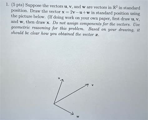 solved 5 ﻿pts ﻿suppose the vectors u v ﻿and w ﻿are
