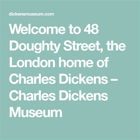 Welcome To 48 Doughty Street The London Home Of Charles Dickens