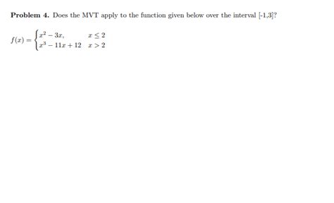 Solved Problem 1 Check Whether The Mvt Can Be Applied To