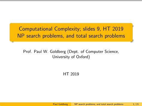 Computational Complexity Slides 9 Ht 2019 Np Search Problems And