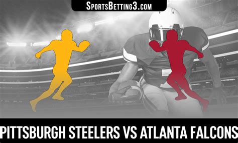 Pittsburgh Steelers Vs Atlanta Falcons Odds