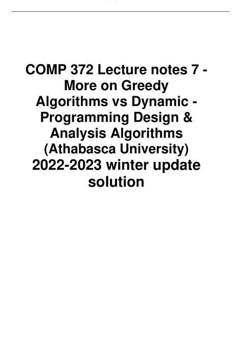 Comp 372 Lecture Notes 7 More On Greedy Algorithms Vs Dynamic