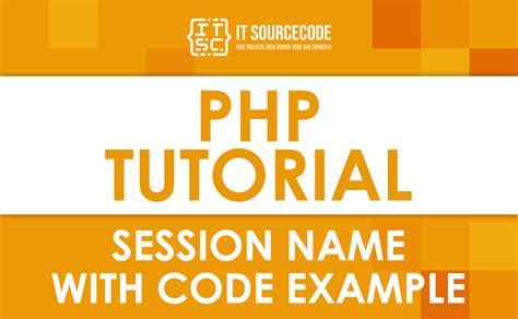 Session Name Php With Code Example