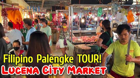 Lucena City Local Market Tour The Biggest Food Market Palengke Of