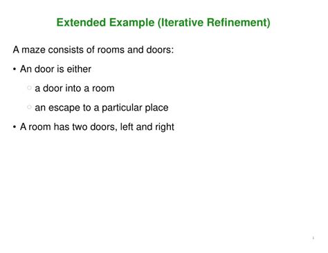 Ppt Extended Example Iterative Refinement A Maze Consists Of