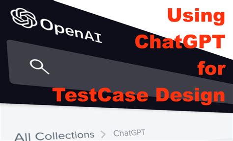 Using Chatgpt For Testcase Design