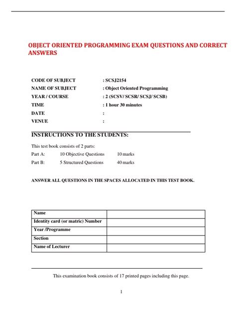 OBJECT ORIENTED PROGRAMMING EXAM QUESTIONS AND CORRECT ANSWERS OBJECT ORIENTED PROGRAMMING