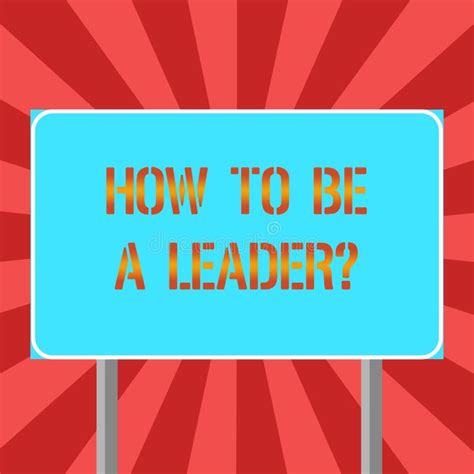 Escritura Conceptual De La Mano Que Muestra C Mo Ser Un Leaderquestion
