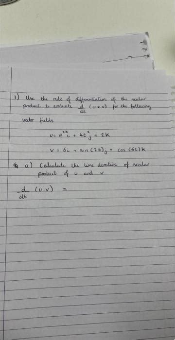 Solved 1 Use The Rule Of Differntiation Of The Scaler