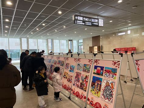 寻找身边的年味——海门区图书馆举办“家乡的年味儿”少儿主题绘画作品展 南通市文化广电和旅游局