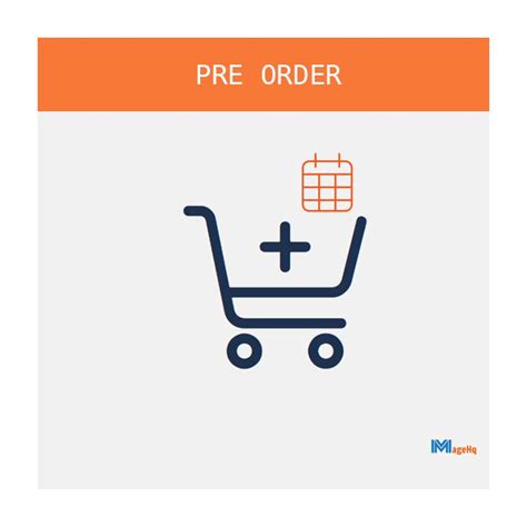 Pre Order Extension For Magento 2 Pre Order Module