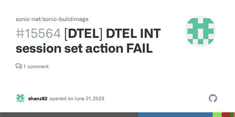 Dtel Dtel Int Session Set Action Fail · Issue 15564 · Sonic Net