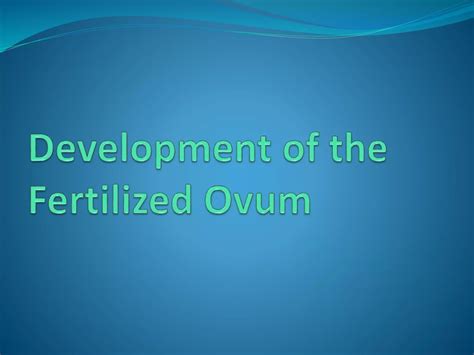 Embryology Pptx