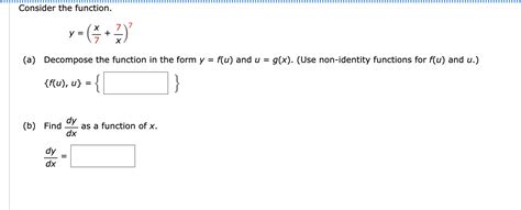 Solved Consider the function X 77 7 х a Decompose the Chegg com