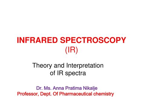 Ppt Theory And Interpretation Of Ir Spectra Organic Structure