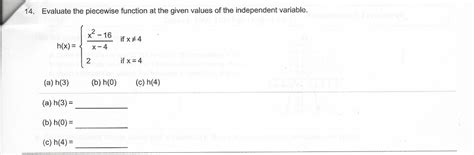Solved Evaluate The Piecewise Function At The Given Values Chegg