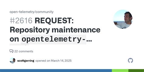 REQUEST Repository Maintenance On Opentelemetry Rust Issue Open Telemetry Community