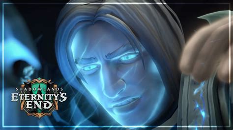 Anduin Finale Cinematic Shadowlands Patch 9 2 Eternitys End World