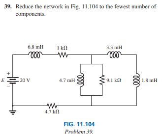 Solved Reduce The Network In Fig To The Fewest Chegg