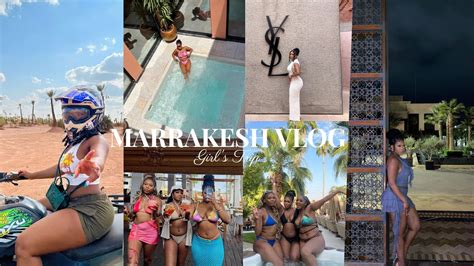 MOROCCO MARRAKESH VLOG GIRL S TRIP YouTube