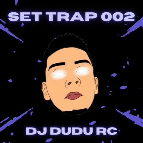 Stream Set Trap Br Poze Cabelinho Caio Luccas Tz Dudu Rc Atualizado By Dudu Rc