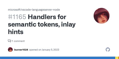 handlers for semantic tokens inlay hints · issue 1165 · microsoft