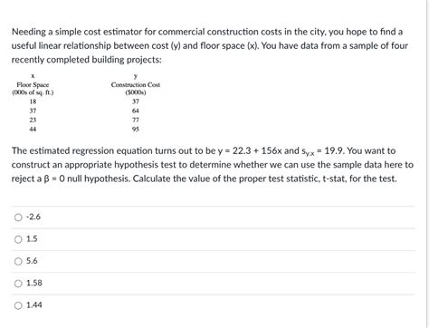 Solved Needing A Simple Cost Estimator For Commercial Chegg Com