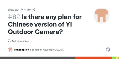 Is There Any Plan For Chinese Version Of YI Outdoor Camera Issue 82